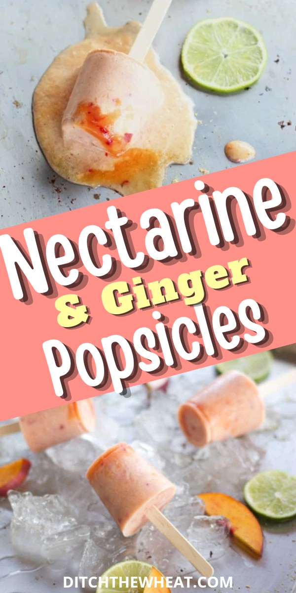 Mini Nectarine Popsicles - Ditch the Wheat